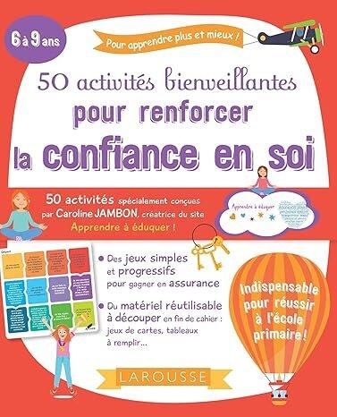 50 activités bienveillantes pour renforcer la confiance en soi des ...